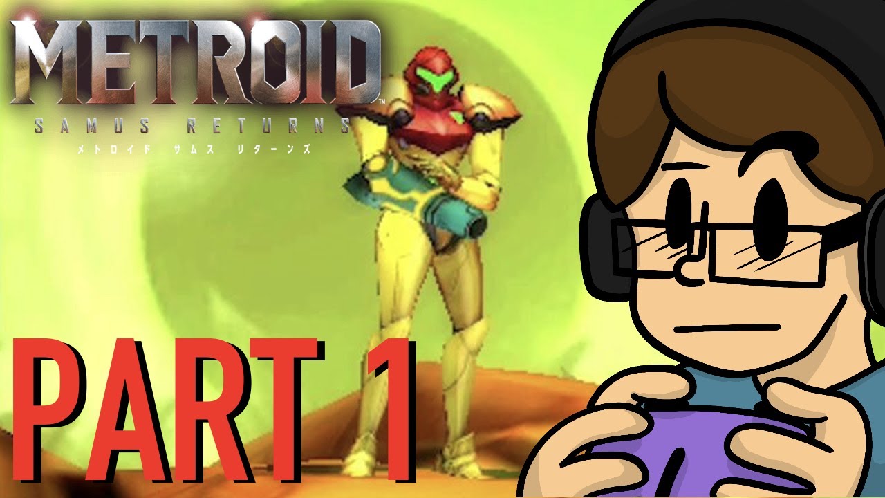 Metroid: Samus Returns - Part 1 || The Burger Stream Archives - YouTube