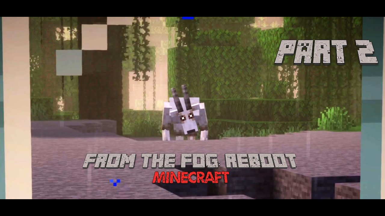 MINECRAFT FROM THE FOG REBOOT || Herobrine & a Stalker? - YouTube