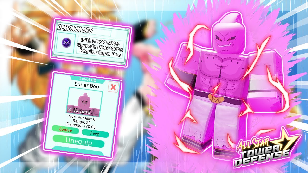 5 Star Super Buu (Lvl 80) + Majin Orb Showcase | All Star Tower Defense ...