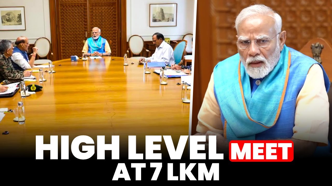 PM Modi chairs high level meet at 7 LKM | Rajnath Singh | Ajit Doval ...