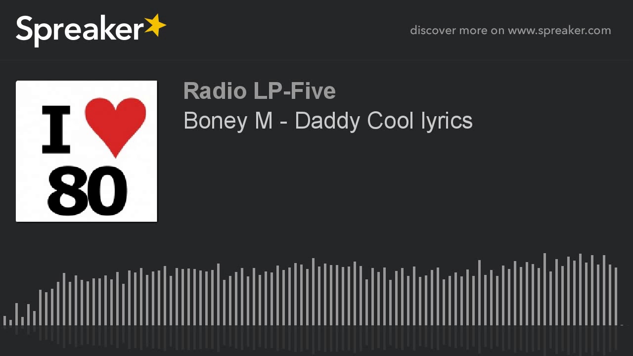 Boney M - Daddy Cool lyrics - YouTube