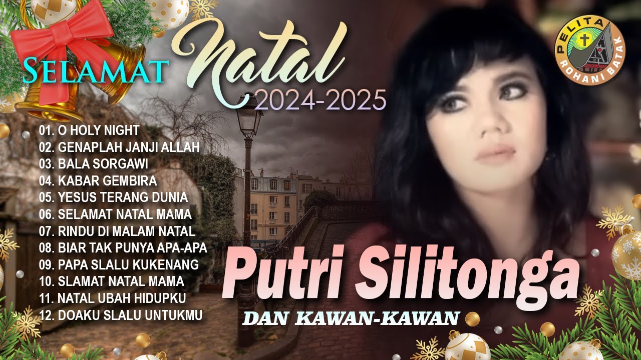 Putri Silitonga dkk - SELAMAT NATAL 2024/2025 || Full Album Natal ...