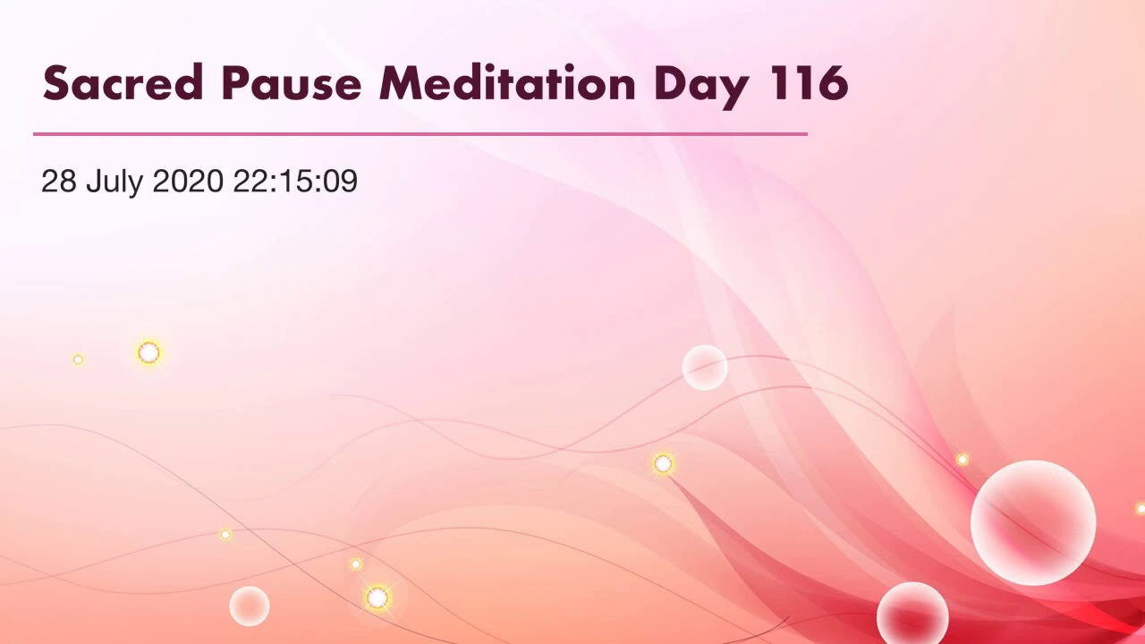 Sacred Pause Meditation Day 116 - YouTube