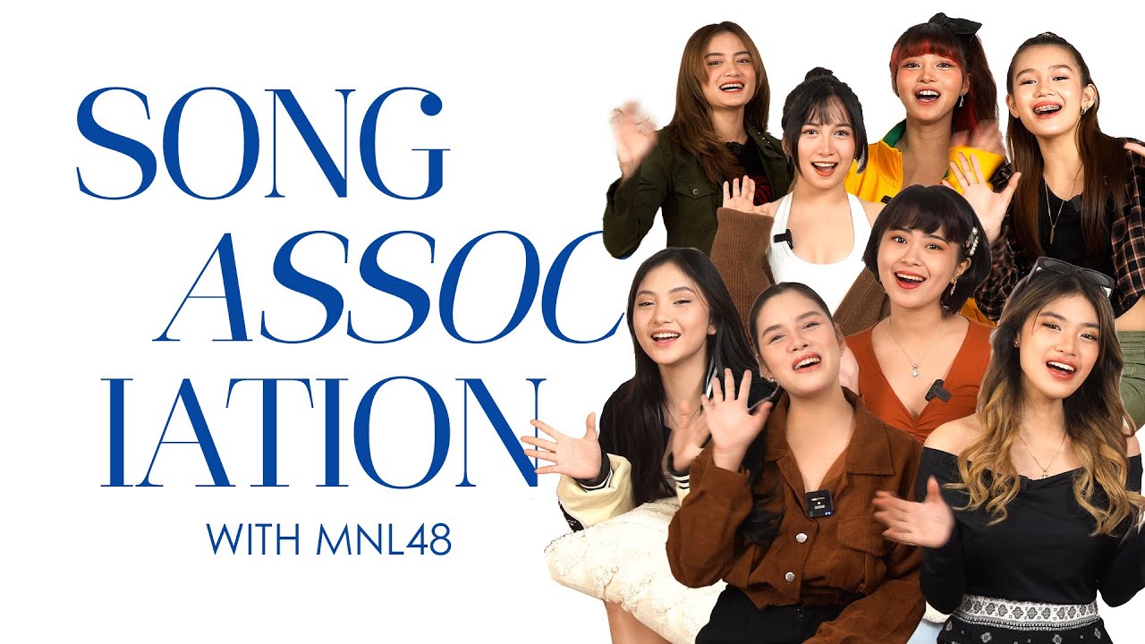 #MNL48GameTime - Watch MNL48 take on the ultimate Song Association ...