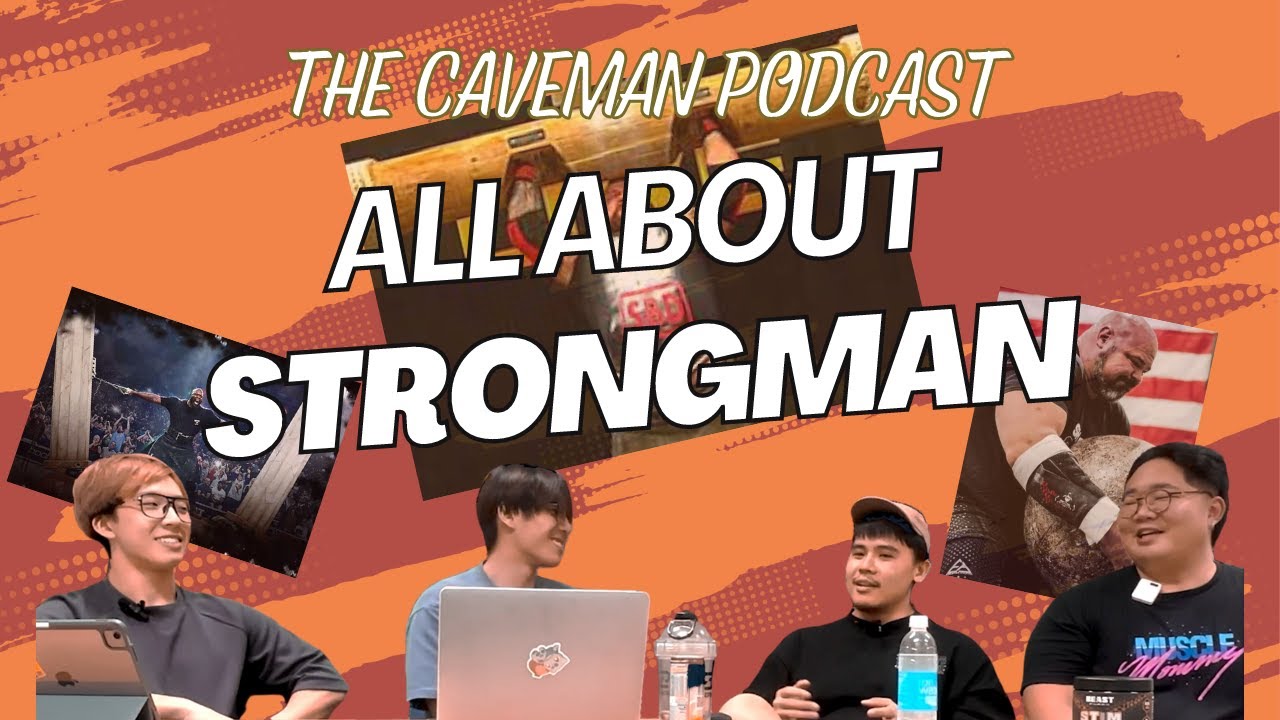 STRONGMAN with Gerald and Dionsius | The Caveman Podcast Episode 007 ...