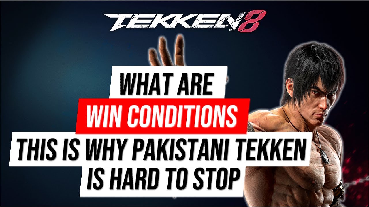 Why Are Win Conditions CRITICAL Knowledge | Tekken 8 - YouTube