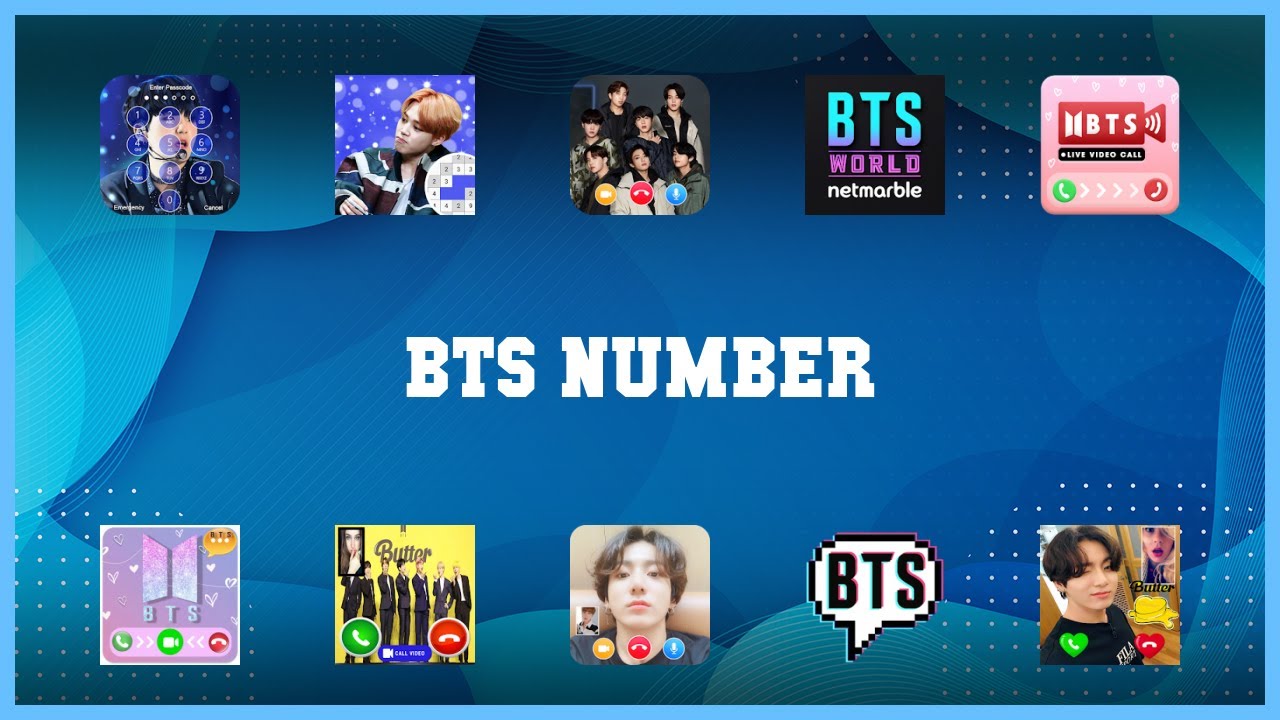 Best 10 Bts Number Android Apps - YouTube