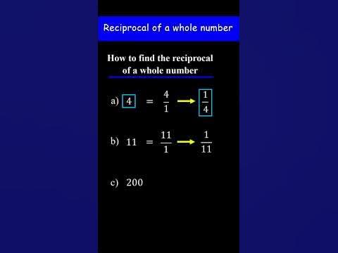 How to Find the Reciprocal of a Whole number ? | Fractions | Prealgebra ...