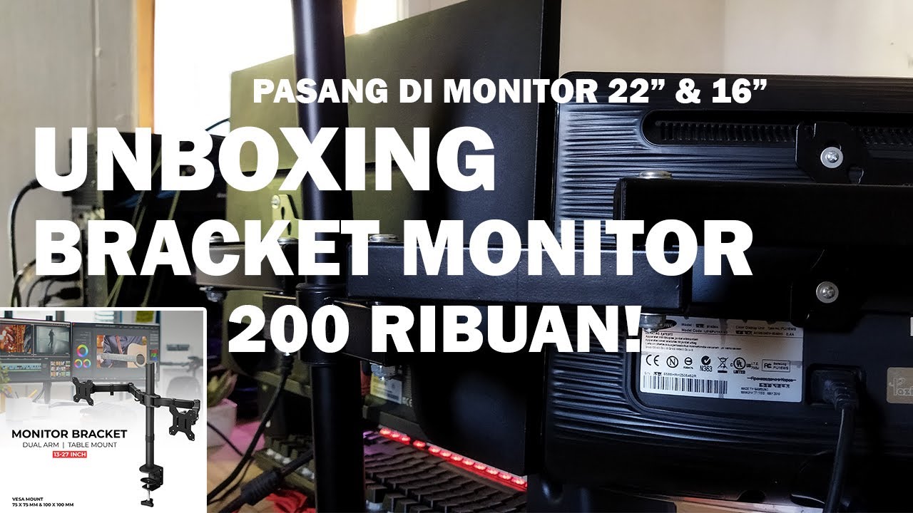UNBOXING! Bracket Monitor Layar Kanan Kiri Cuma 200 Ribuan! - YouTube