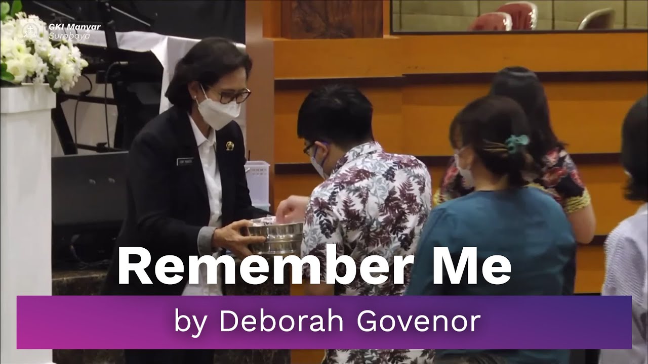 Remember Me by Deborah Govenor [Do = G] - YouTube