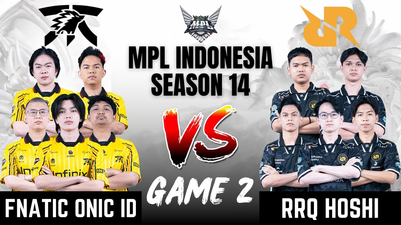 FNOC VS RRQ | FNATIC ONIC ID vs RRQ HOSHI GAME 2 | MPL ID S14 | ENGLISH ...