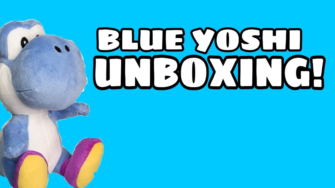 Blue Yoshi Plush Unboxing! - YouTube
