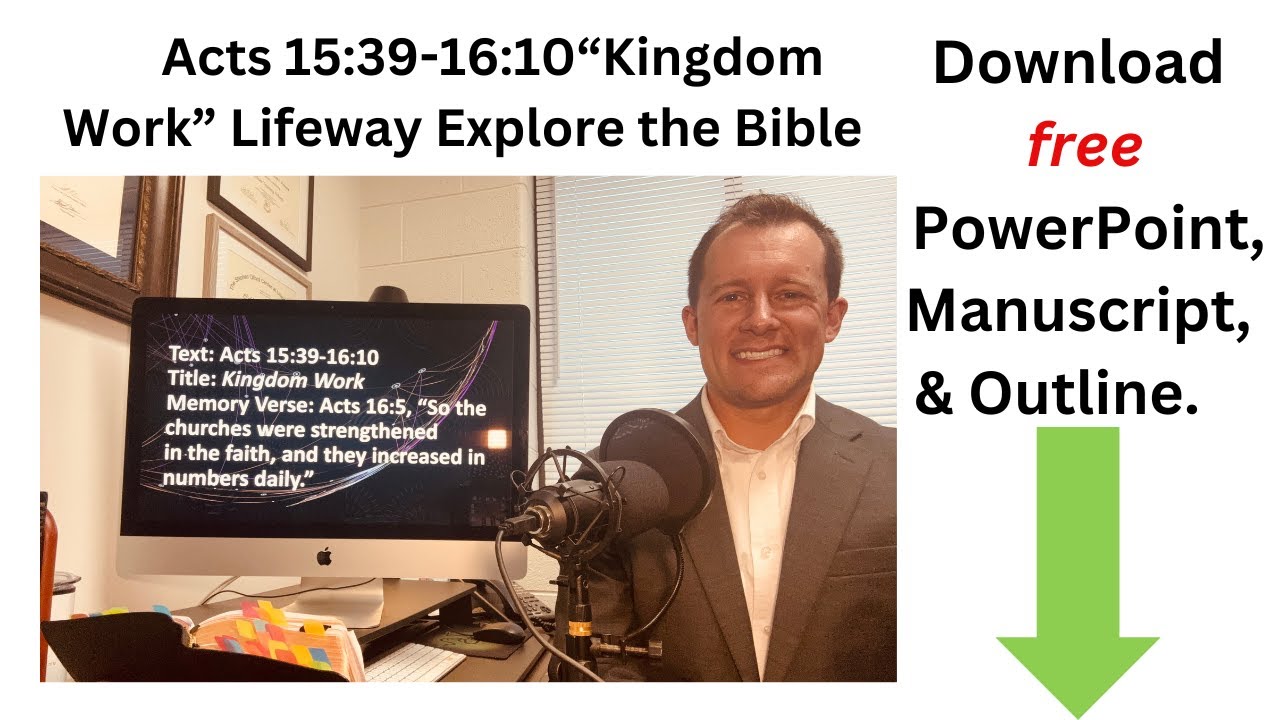 Acts 15:39-16:10 "Kingdom Work" from Lifeway Explore the Bible - YouTube