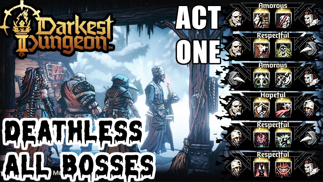 Deathless All Bosses Challenge: Act 1 (Darkest Dungeon 2 Lets Play ...