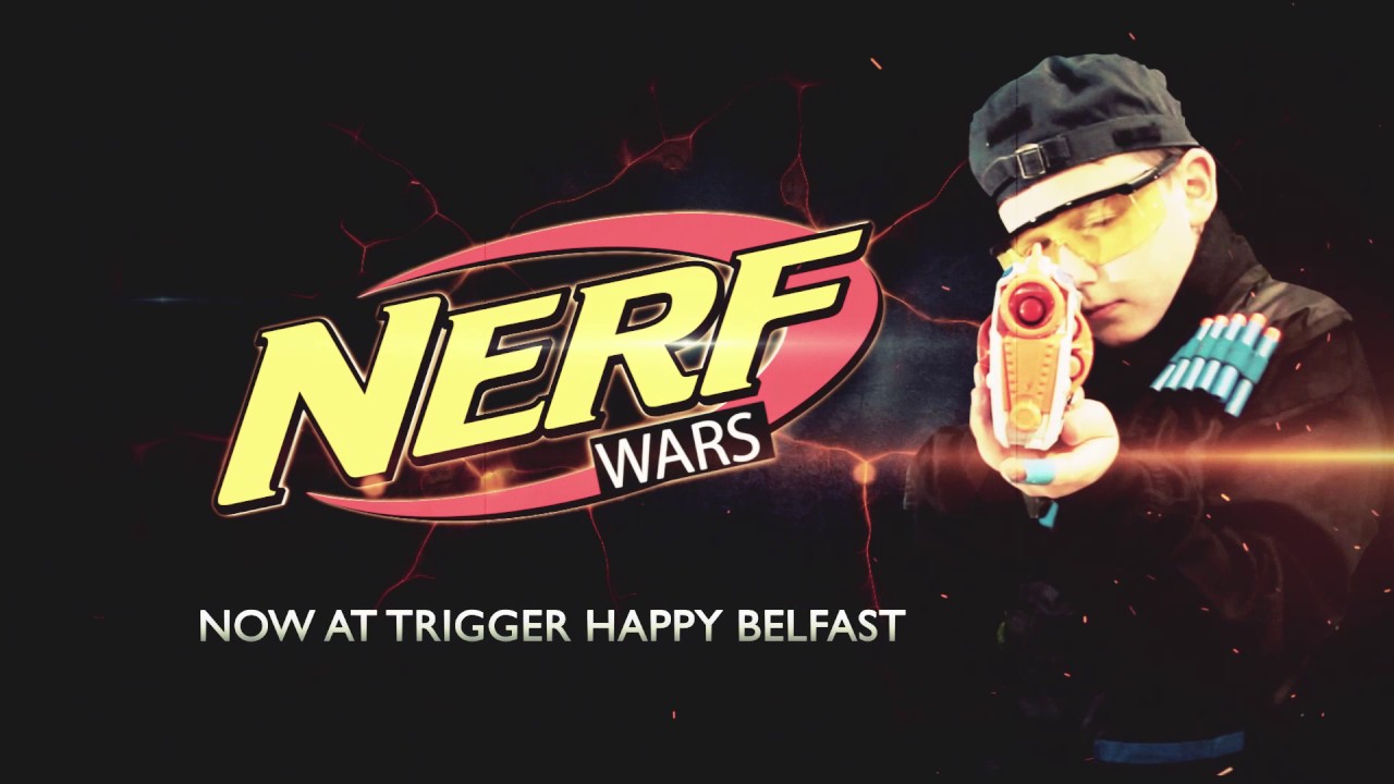 TRIGGER HAPPY BELFAST NERF WARS PROMO - YouTube