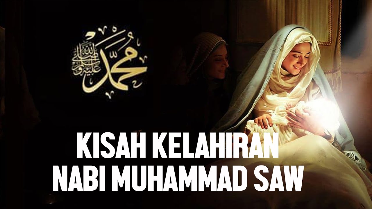 SPESIAL RAMADHAN ALUR CERITA FILM KELAHIRAN NABI MUHAMMAD SAW - YouTube