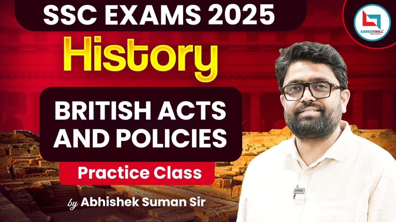 SSC 2025 | History Revision | All British Acts & Policies in India | By ...
