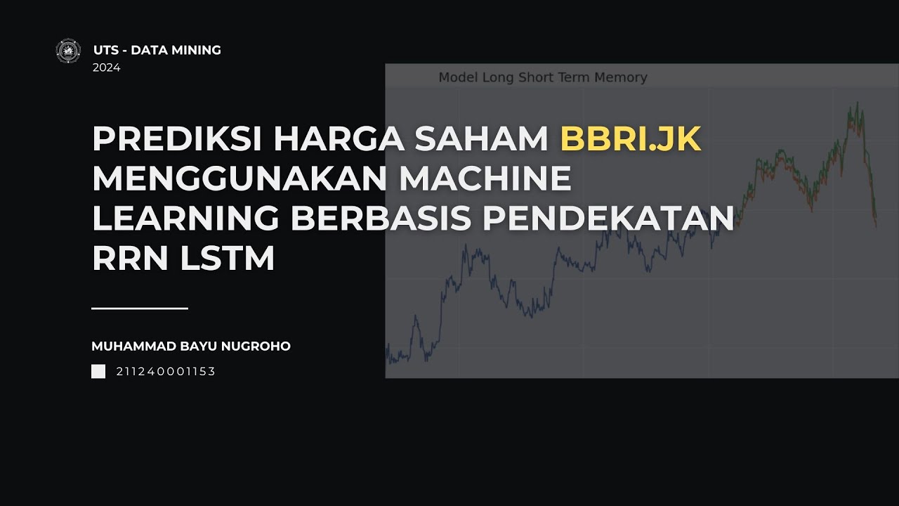 Prediksi Harga Saham BBRI.JK Menggunakan Model Pendekatan Recurrent ...