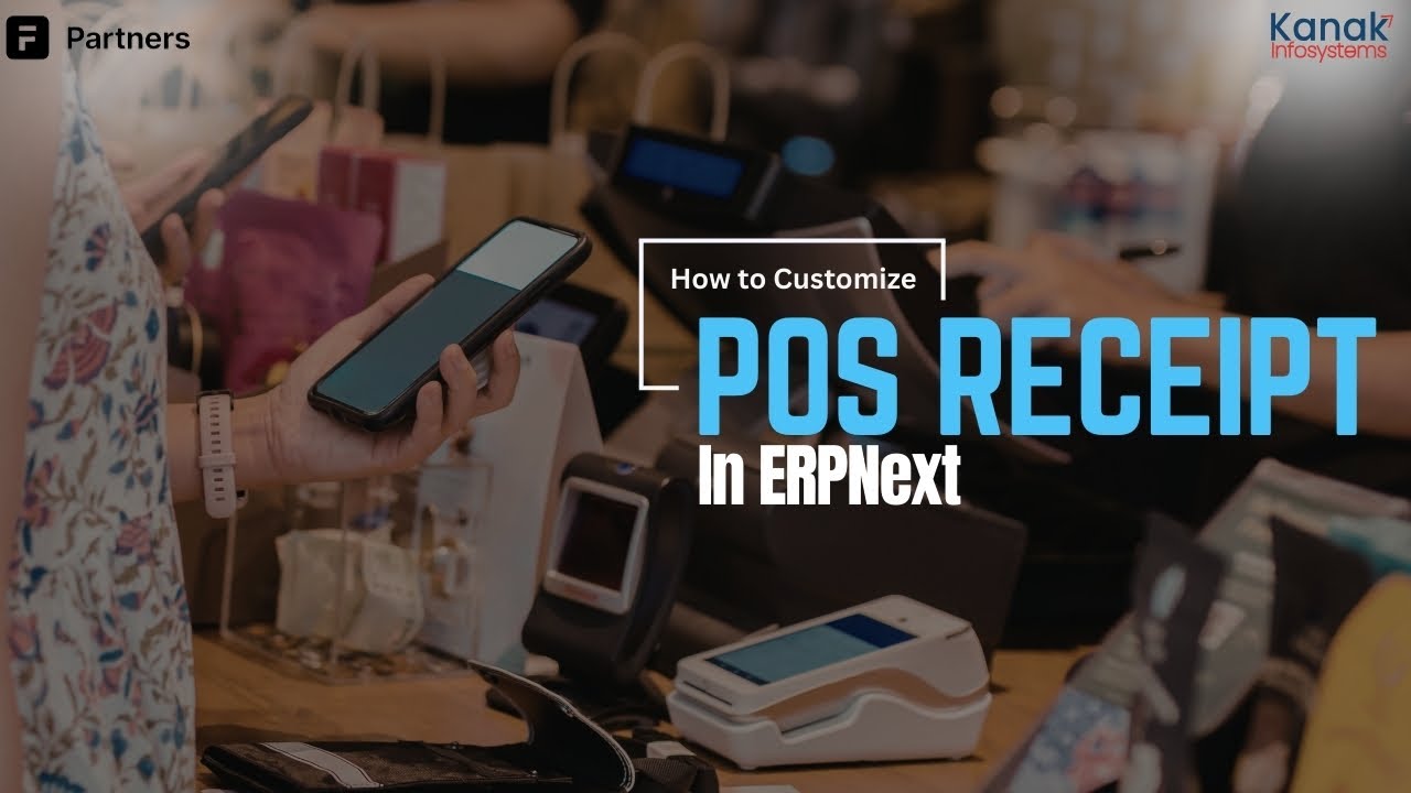 How to Customize POS Receipt in ERPNext | Step-by-Step Tutorial - YouTube