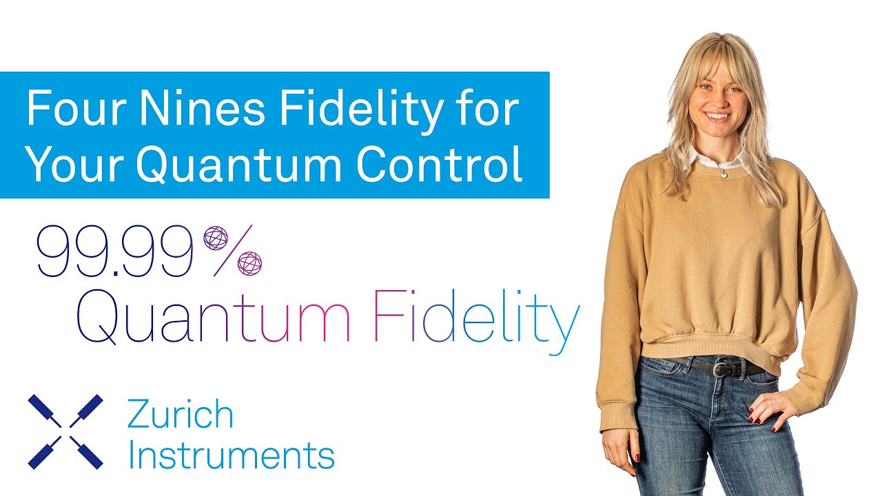 Four Nines Fidelity for Your Quantum Control - YouTube