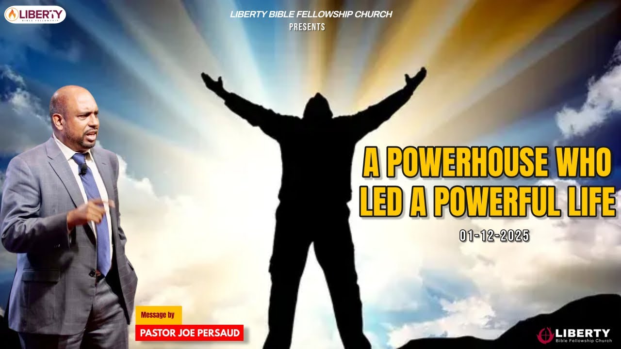 A powerhouse who led a powerful life | Pastor Joe Persaud |Liberty ...
