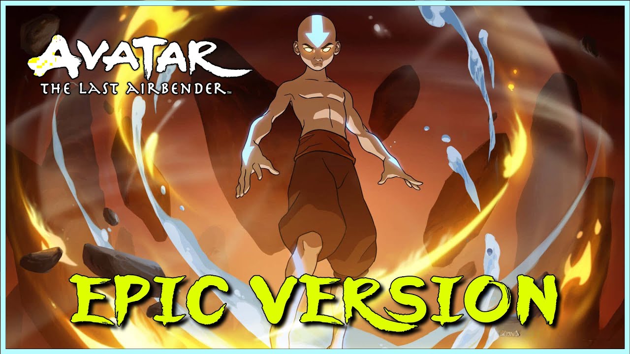 "Avatar: The Last Airbender" OST -『Episode Opening Credits』(Epic ...