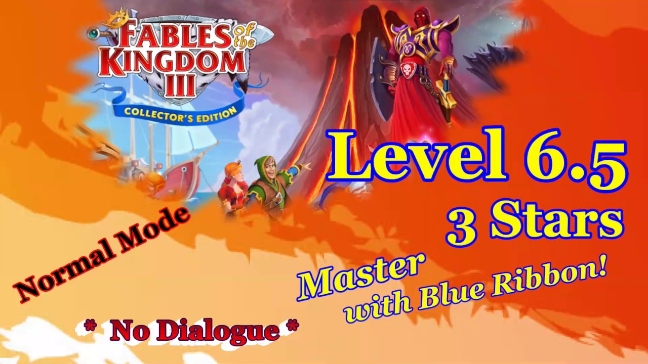 Fables of the Kingdom III - Collector's Edition - Level 6.5 - Normal ...