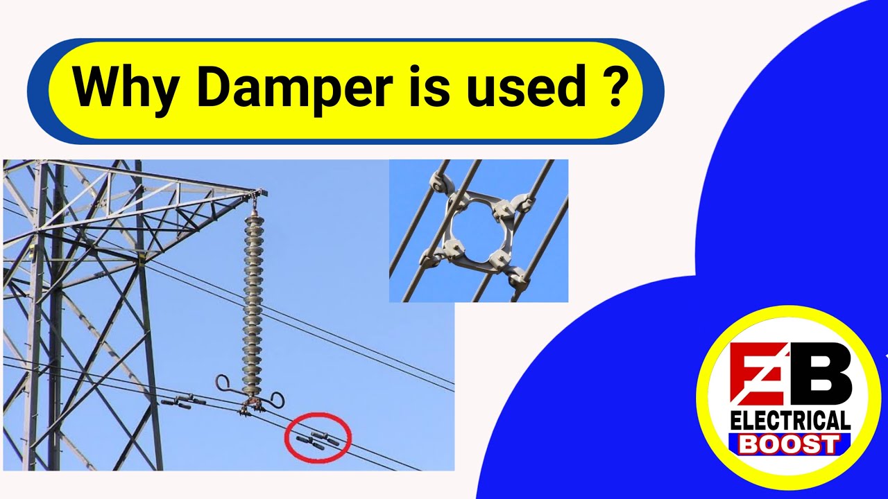 Why damper is used in transmission line ||Boost series 003|| - YouTube