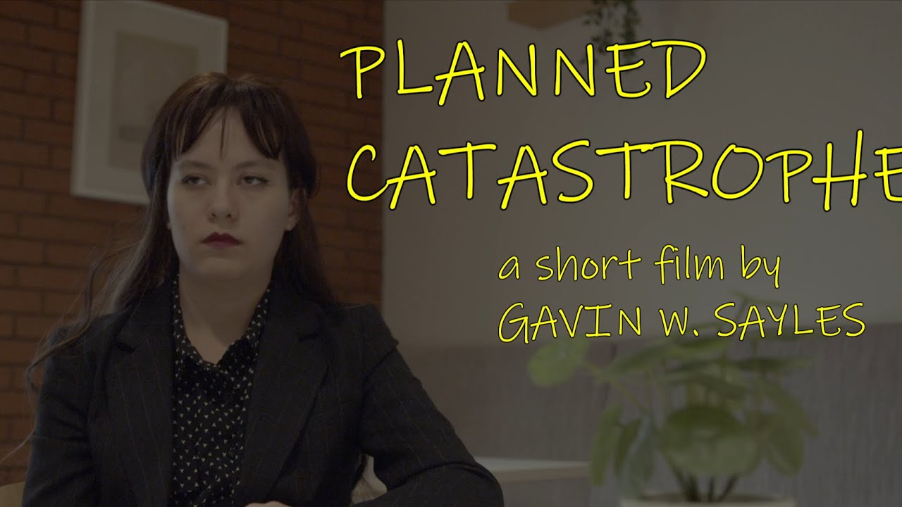"Planned Catastrophe" - Short Comedy - YouTube