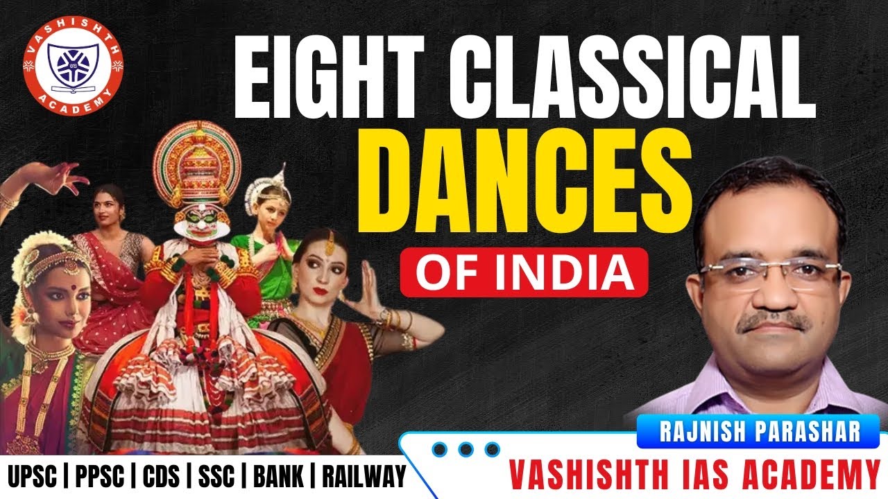 Eight Classical Dances of India | UPSC | All Competative Exams | General Knowledge | Indian ...