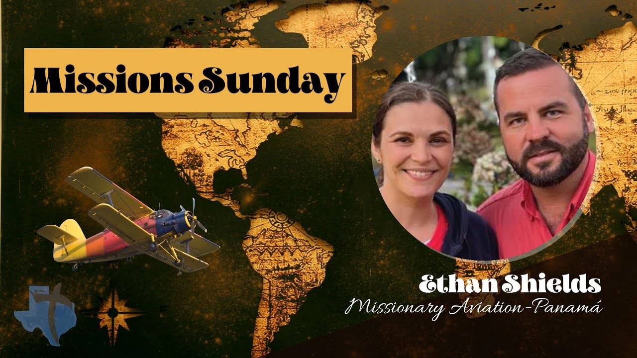 Missions Sunday - Guest Speaker Ethan Shields - YouTube