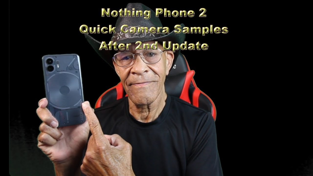 Nothing Phone 2 Quick Photos After 2nd Camera Update - YouTube