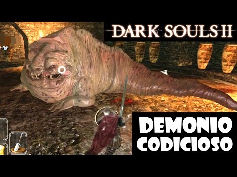 Dark Souls 2 guia: DEMONIO CODICIOSO y Pico Terrenal: Gameplay, trucos ...