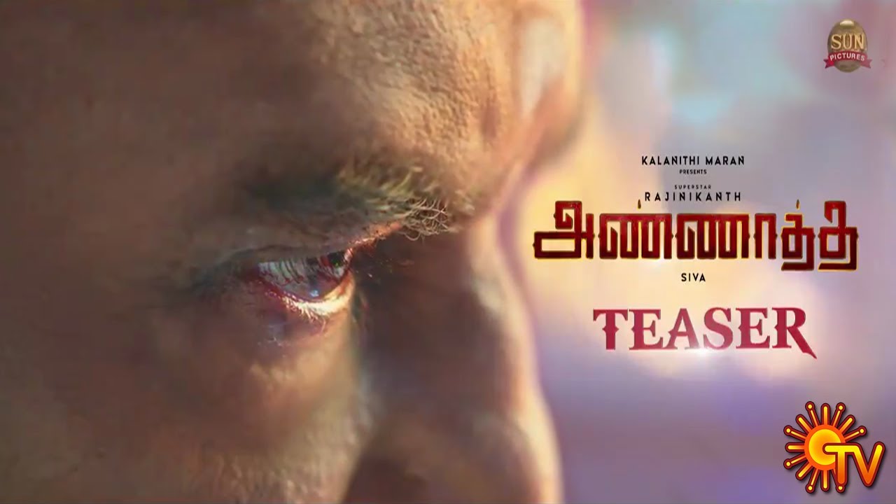Annaatthe Official Teaser Promo Video Rajinikanth Nayanthara