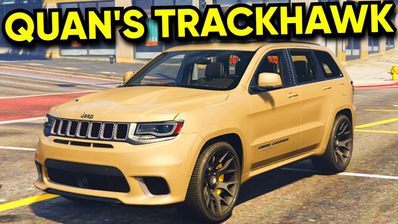Building Quan's Trackhawk In GTA 5! - YouTube