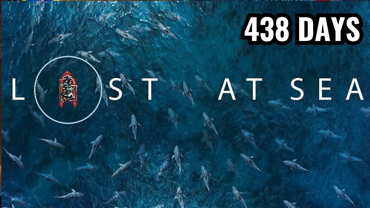 438 Days Adrift : The Unbelievable Survival Story - YouTube