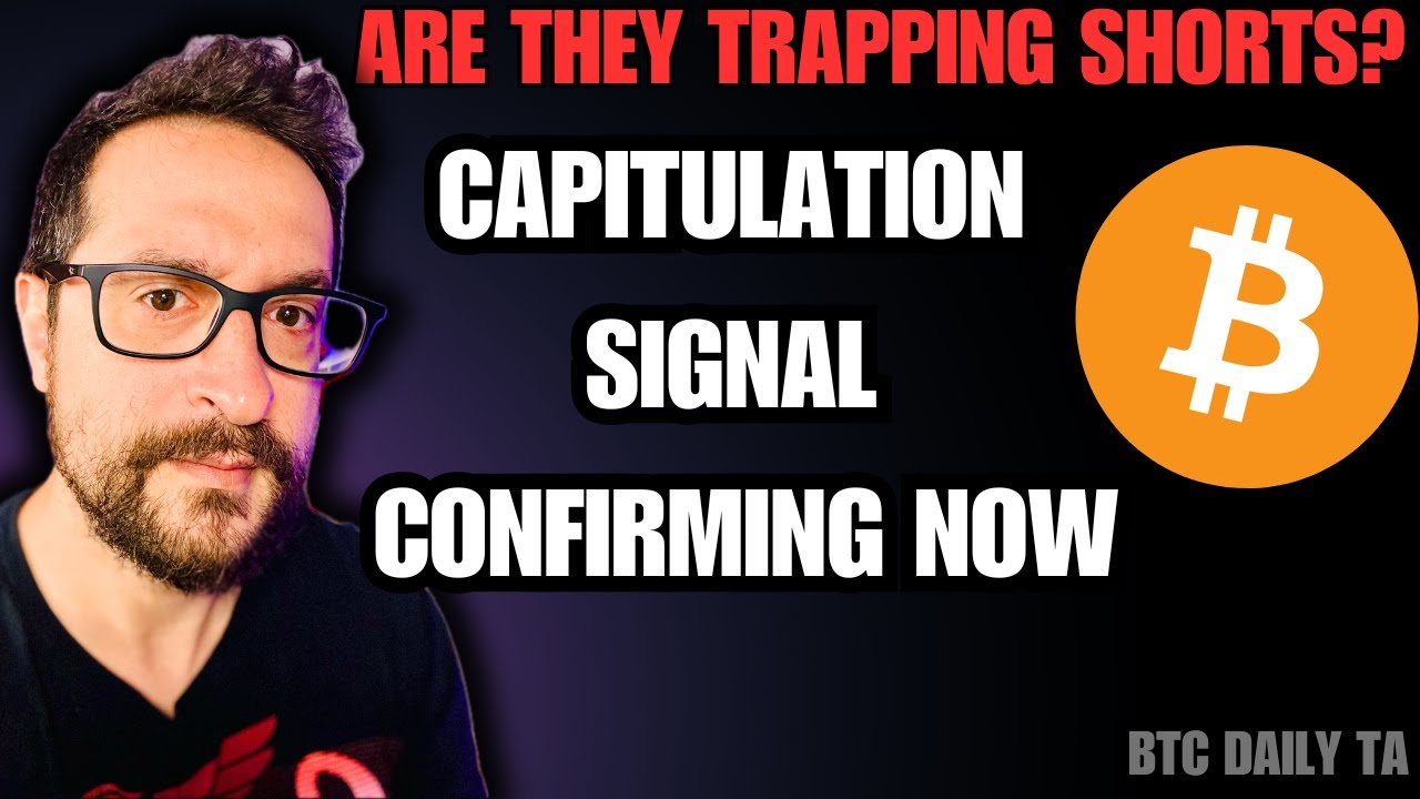 Are They Trapping Shorts? - Capitulation SELL Signal - Bitcoin Today ...