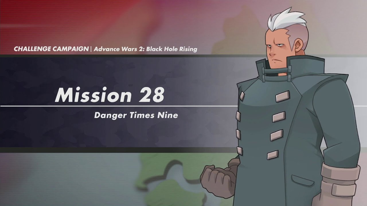 Advance Wars 2 Reboot Camp [Challenge Campaign] - Mission 28 "Danger ...