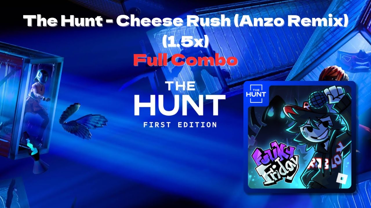 The Hunt - Cheese Rush (Anzo Remix) (1.5x) Full Combo - YouTube