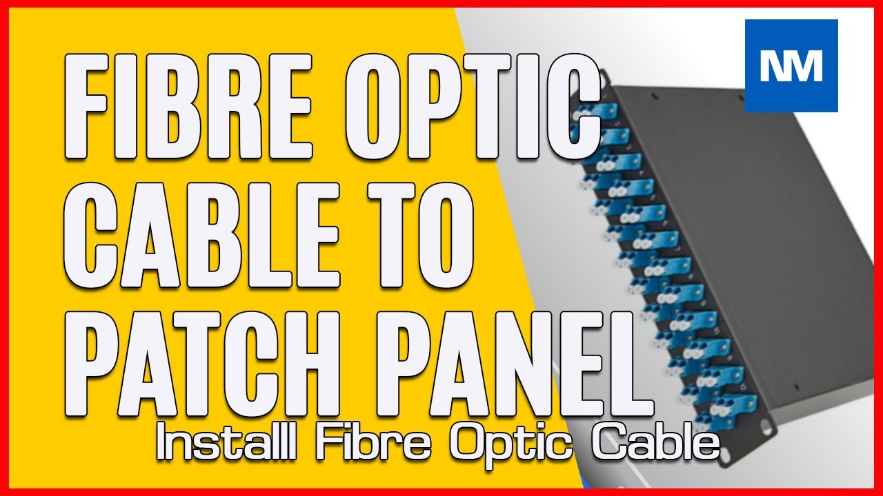 How to Install a Fibre Optic Cable into a Patch Panel ( Fibre Optic ...
