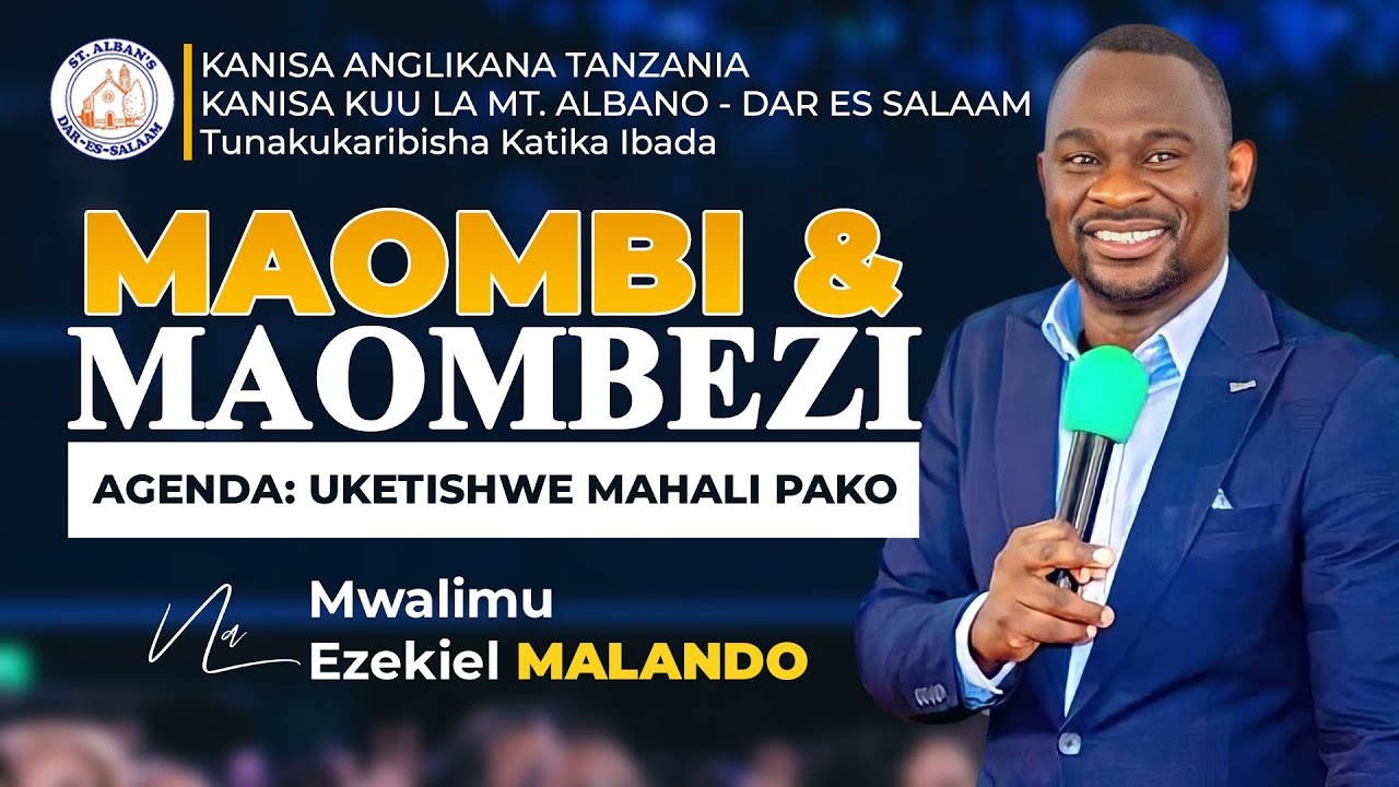 UKETISHWE MAHALI PAKO | MAOMBI NA MAOMBEZI | Mwl. Ezekiel Malando | 22 ...