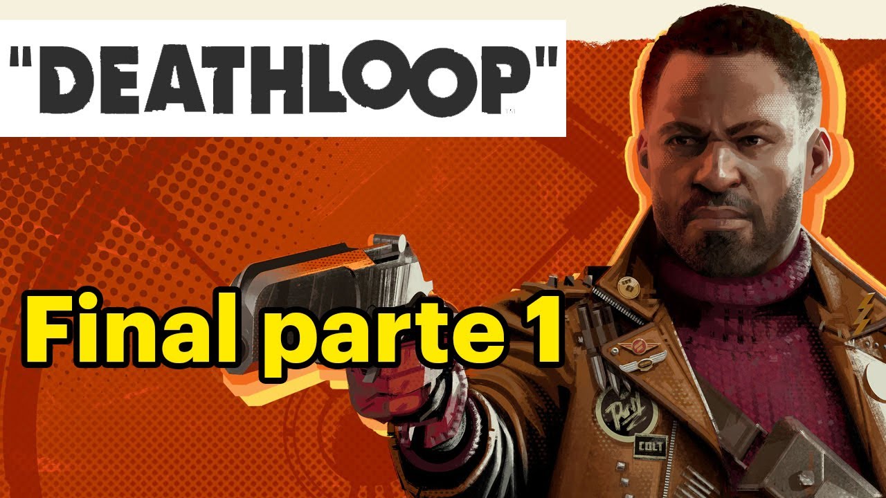 Deathloop | Um ponto Final | Acabando com os visionários | 1ª parte - YouTube