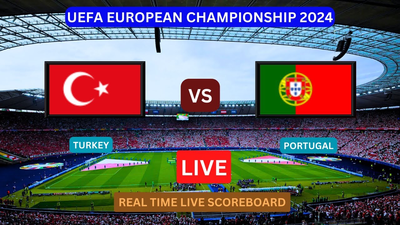 Turkey Vs Portugal LIVE Score UPDATE Today Soccer Football 2024 UEFA ...
