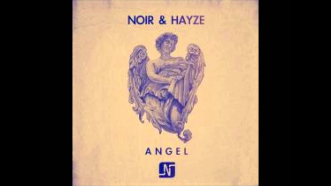 Noir, Hayze - Angel (Club Mix) - YouTube