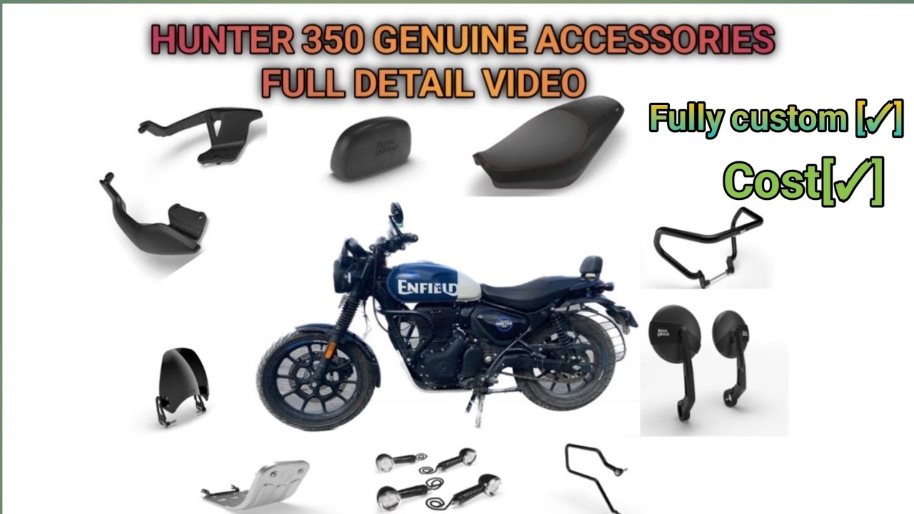 Hunter 350 Genuine Accessories From royal Enfield worth 30000 full cost ...