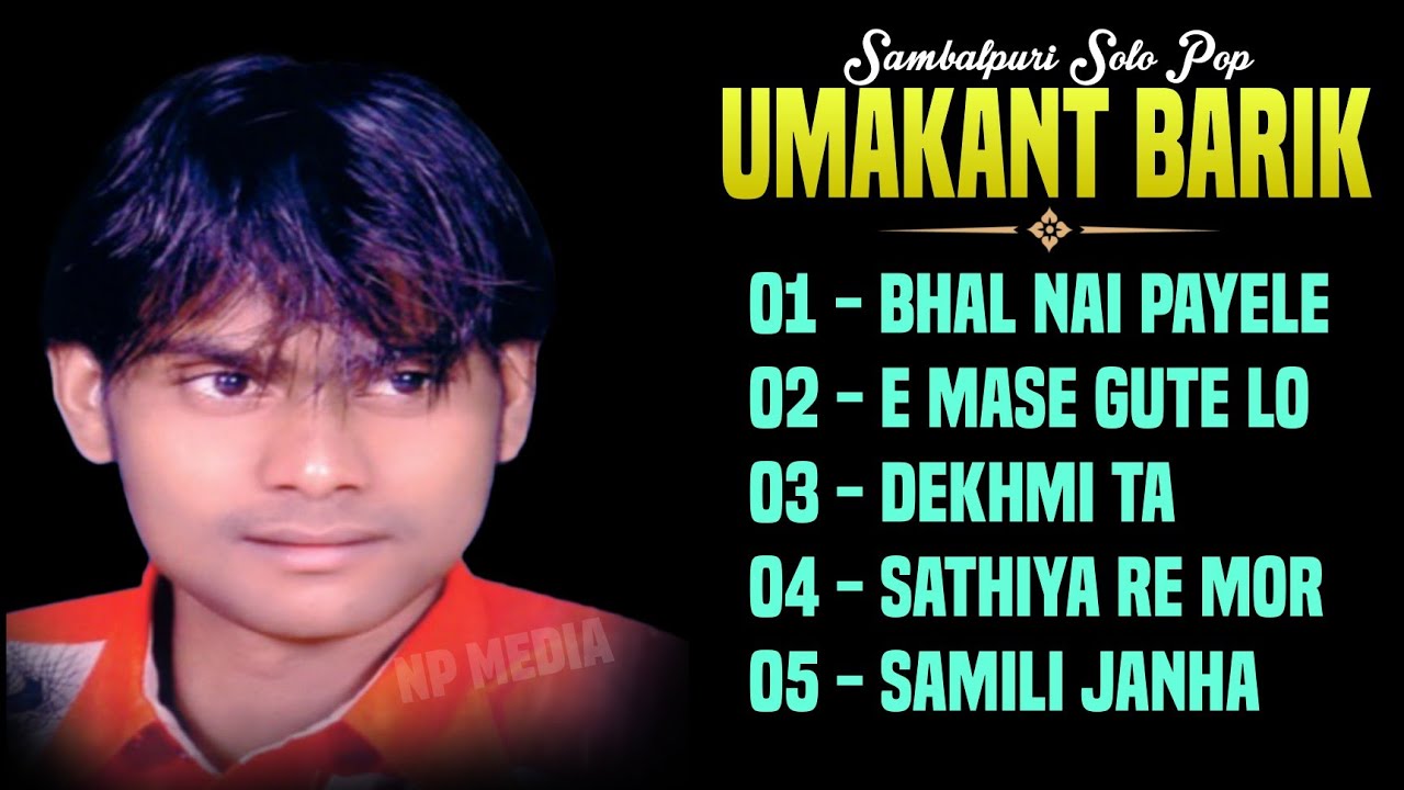Umakant Barik Reels Trending Solo Pop Songs Jukebox | Sambalpuri Songs ...