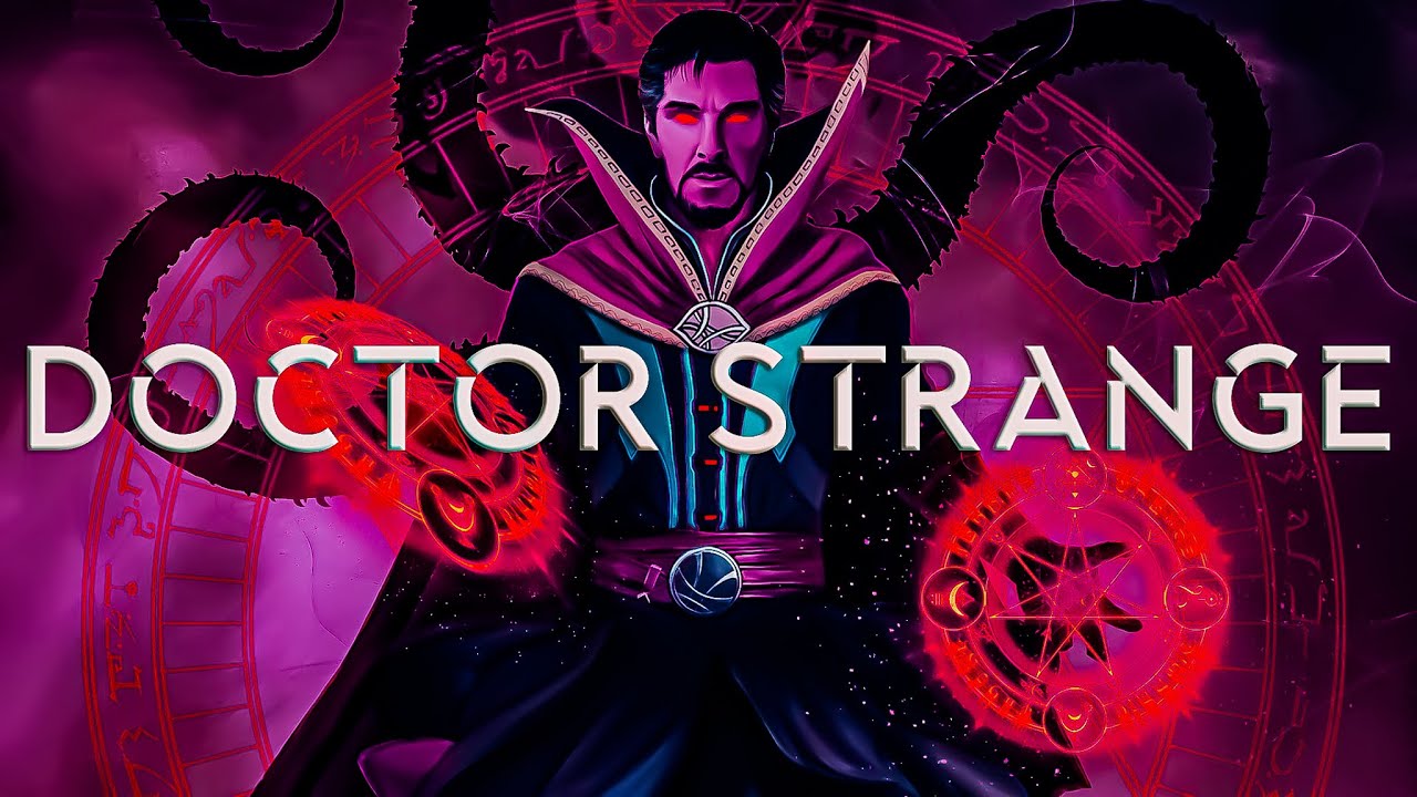 Marvel Studios - Doctor Strange Theme - EPIC VERSION - Multiverse of ...