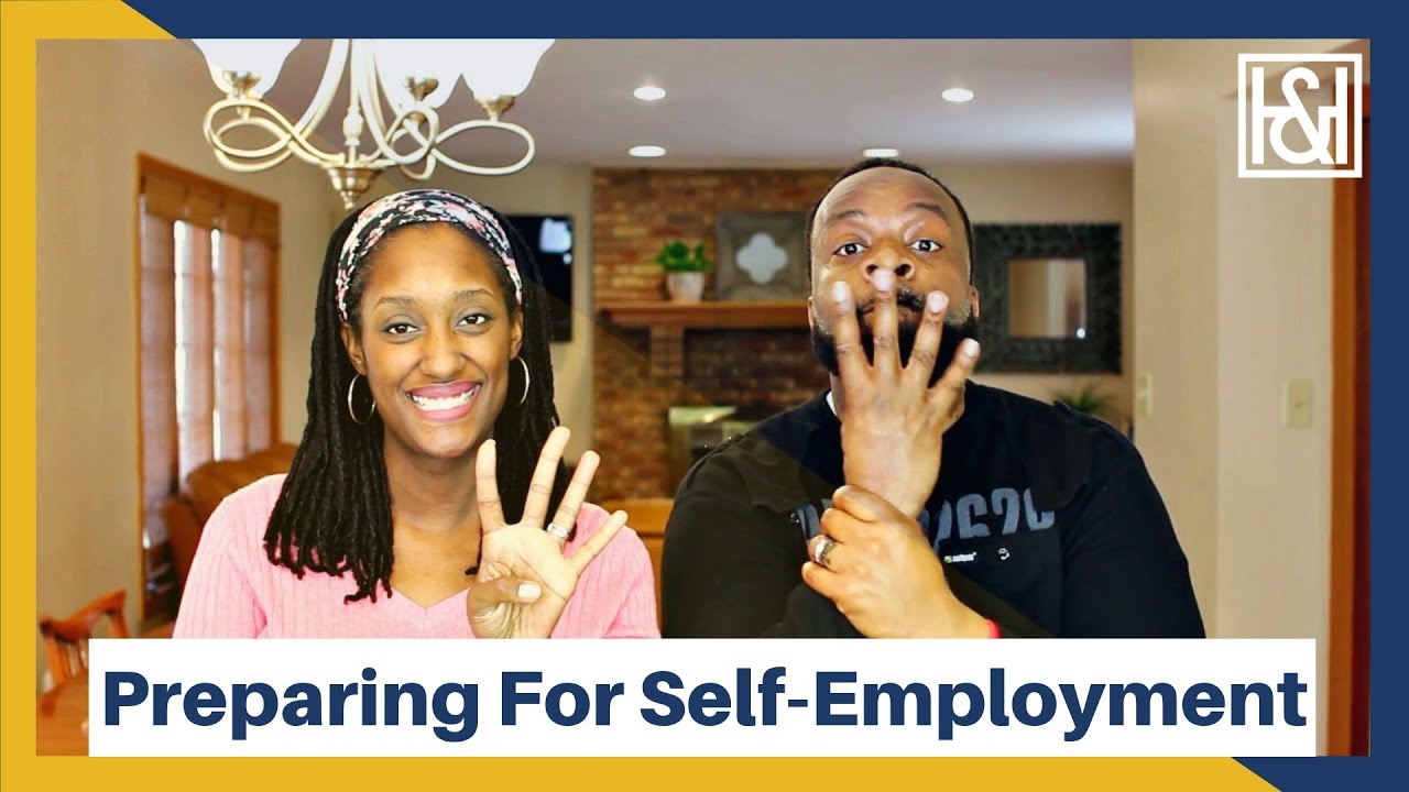 4 Ways To Prepare For Self-Employment - YouTube