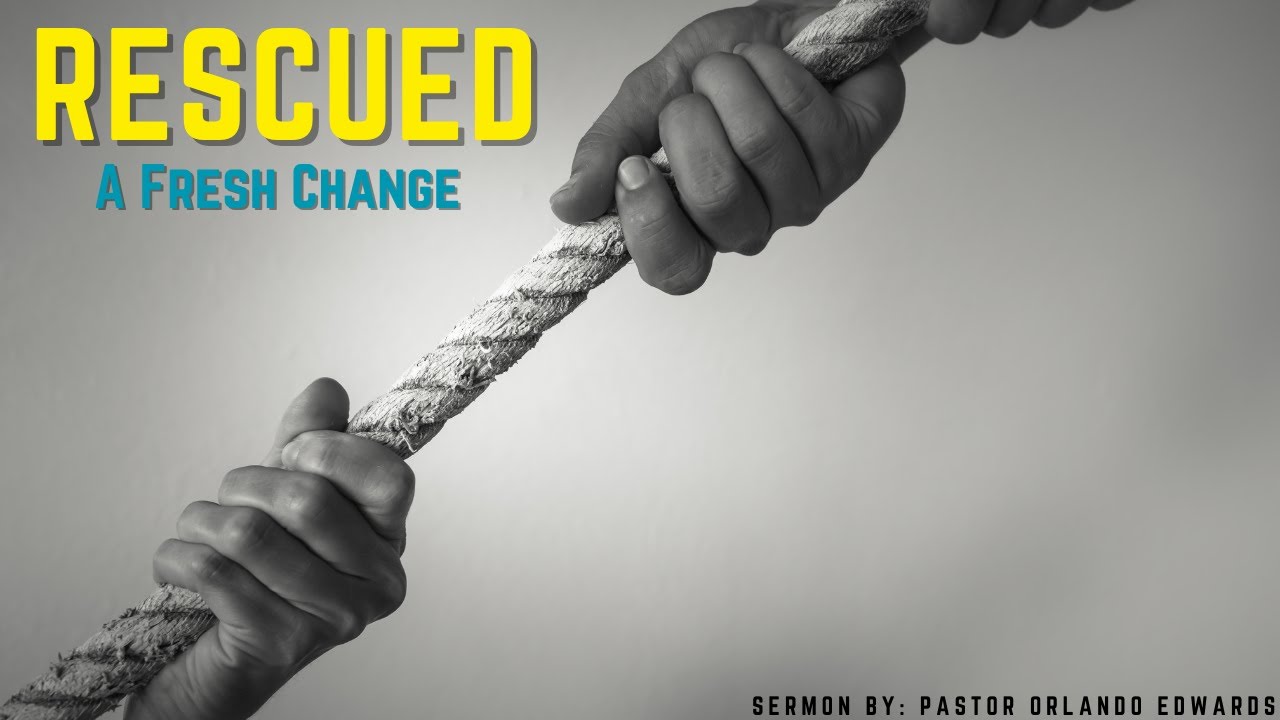 Refuge Church | Rescued - A Fresh Change - YouTube