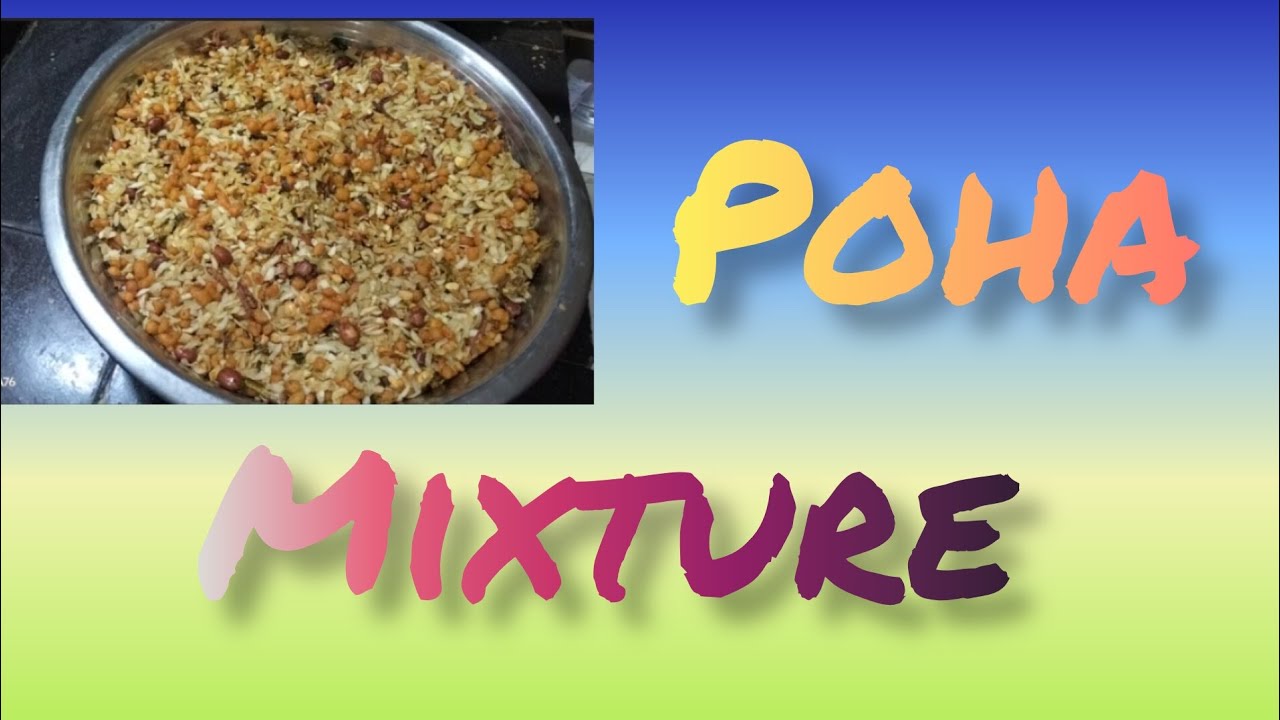Poha mixture # youtube videos # please like share and subscribe - YouTube